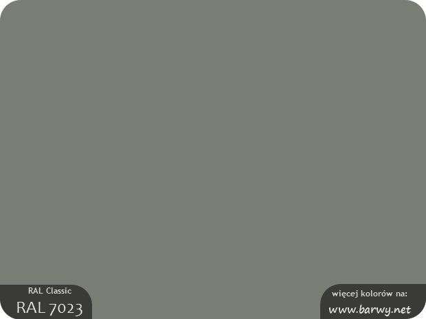 Kolor RAL Classic 7023, szary cementowy, Concrete grey, Betongrau ... Kolor RAL Classic 7023, szary cementowy, Concrete grey, Betongrau ...